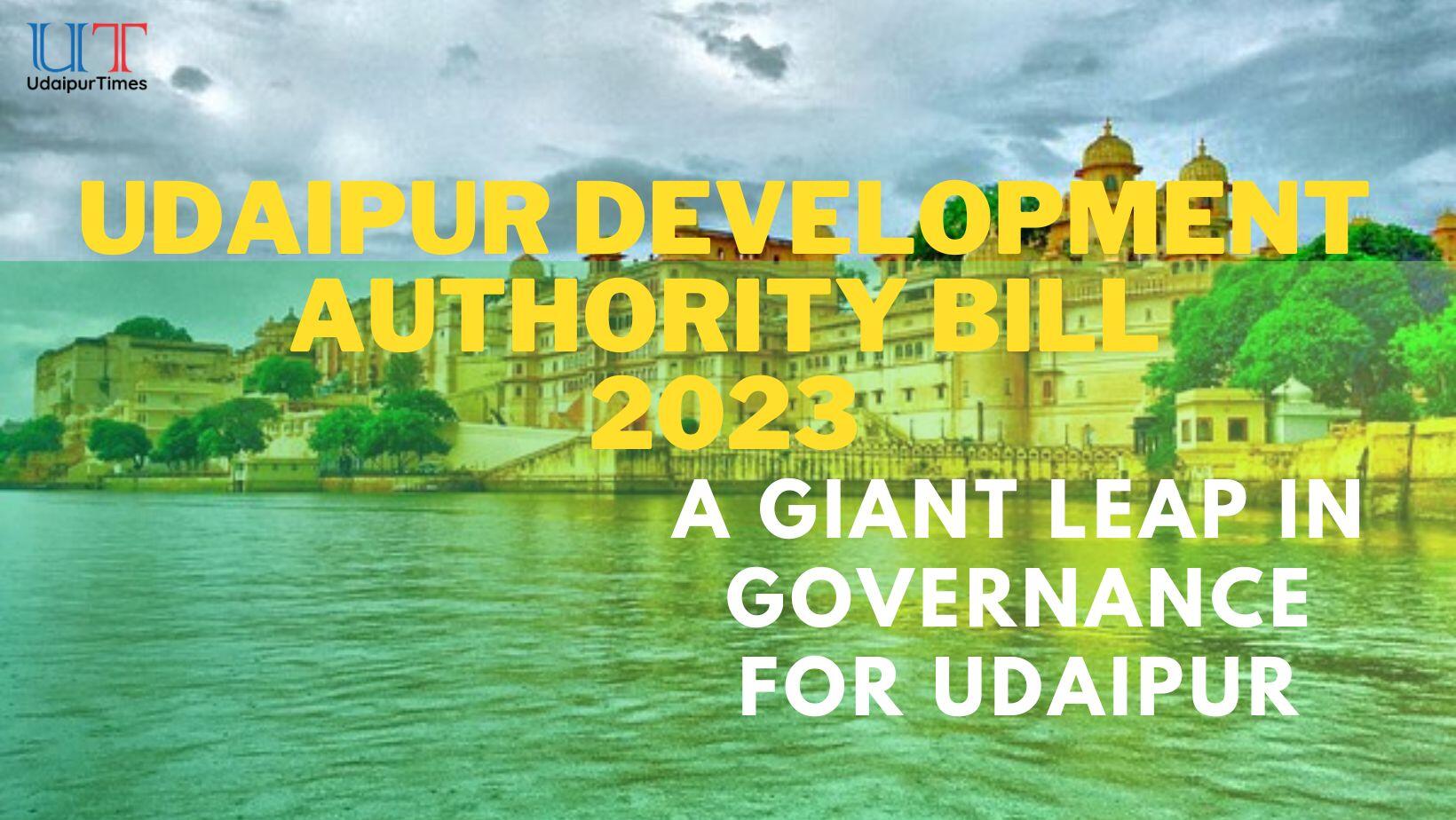 Decoding he Udaipur Development Authority Bill, Mavli, Badgaon, Girwa, Vallabhnagar will be ...