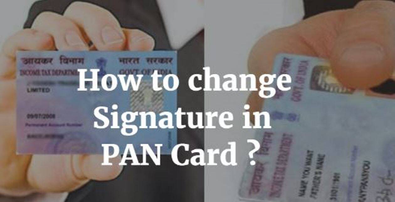 How to Change Photo and Signature in PAN Card