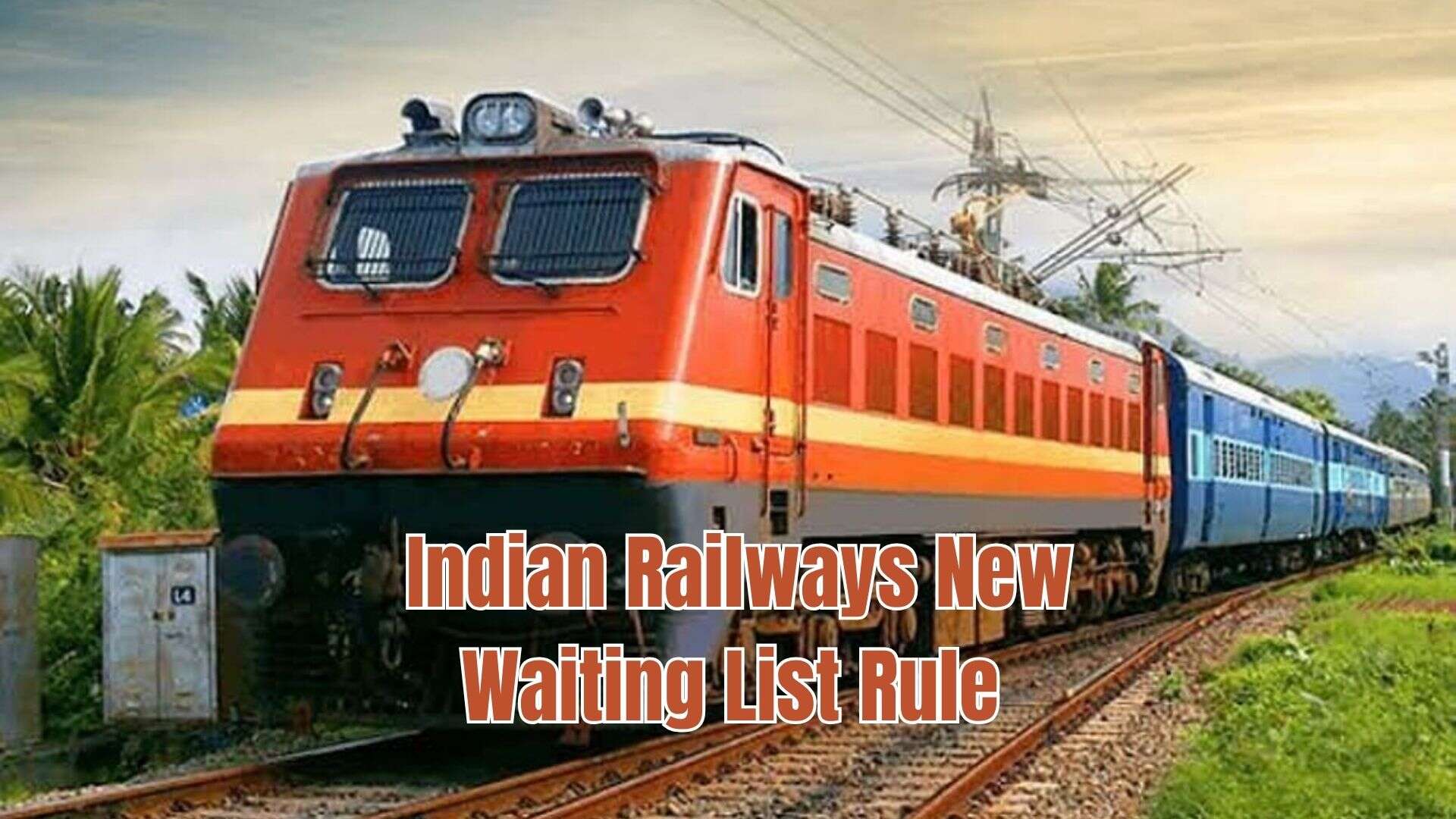 Railways Limits Waiting List Tickets to 25% of Train Capacity
