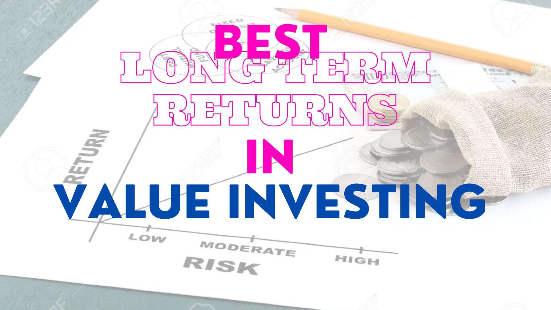 What are the Best Long-term Returns for a Value Investing Fund