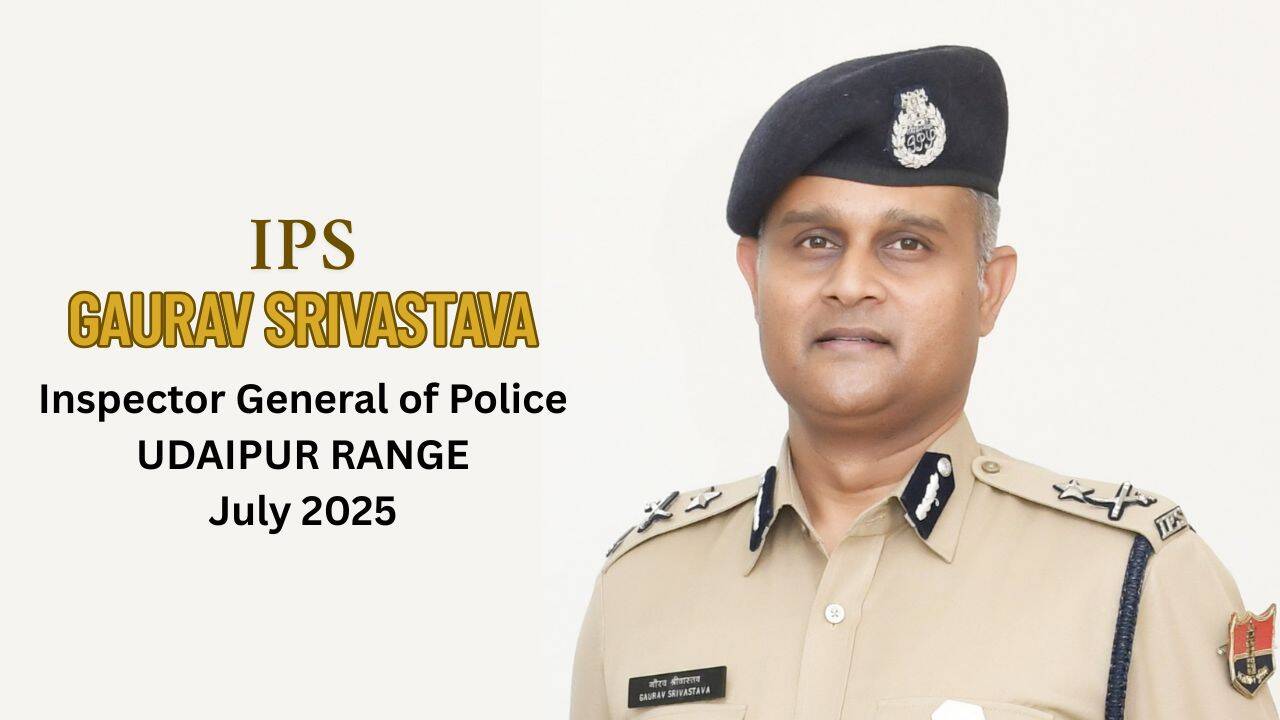 IPS Transfers in Rajasthan: IPS Gaurav Srivastava is the New Inspector ...