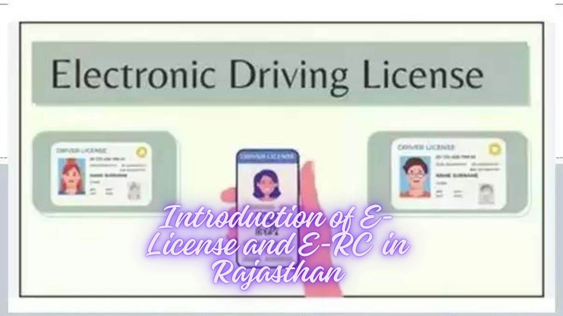 Rajasthan Introduces E-License and E-RC for Vehicle Owners