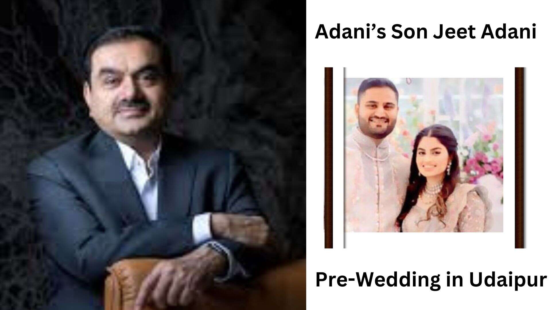 Jeet Adani's Pre-Wedding Functions in Udaipur