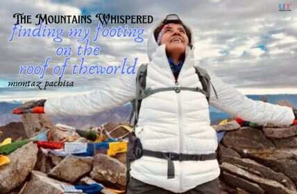 Mumtaz Pachisa, an avid trekker and adventurer from Udaipur, stays in ...
