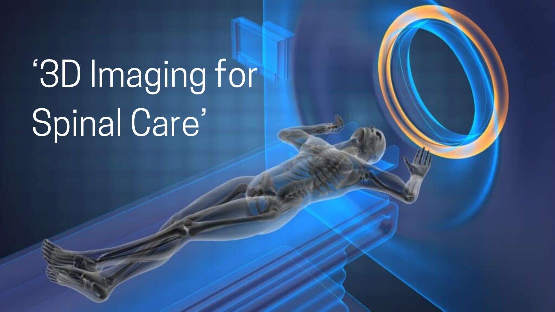 ‘Revolutionary Changes in Spinal Care with 3D Imaging and Navigation’
