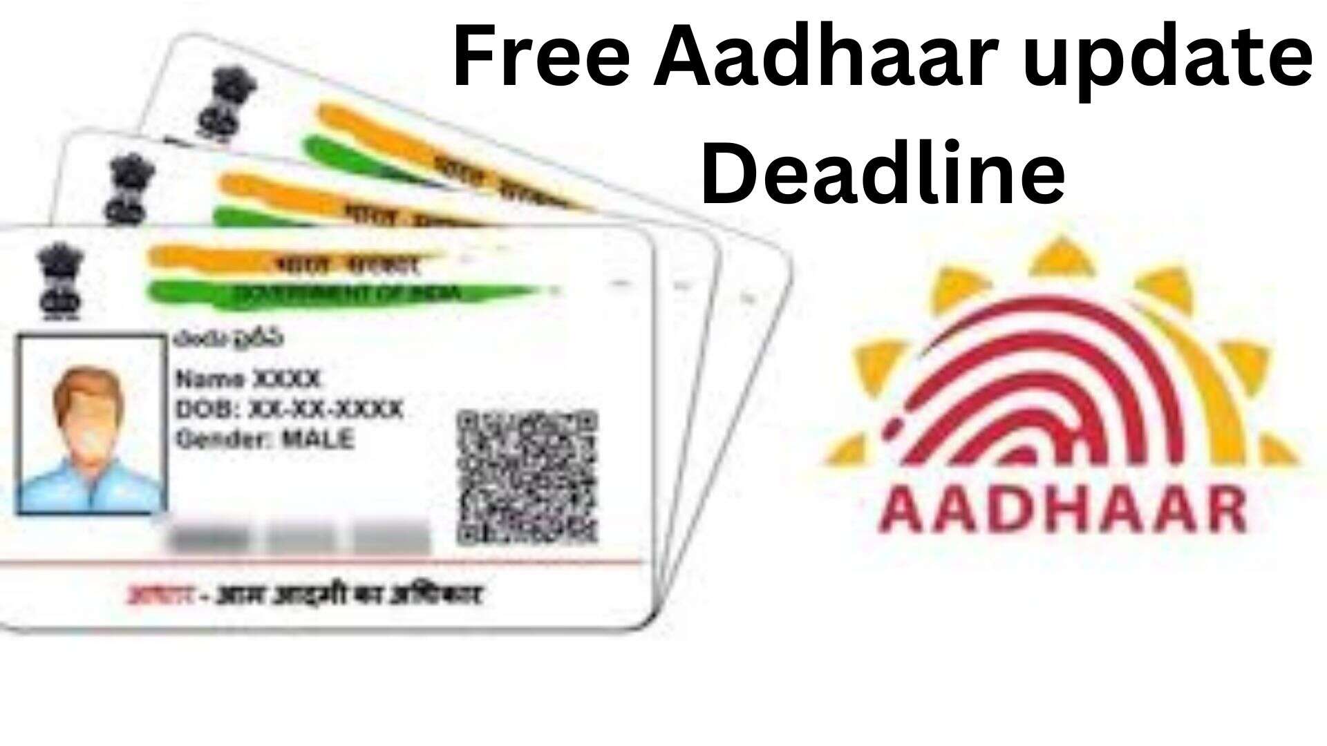 Latest Extension of Free Aadhaar Update Deadline, Verify the Latest Date